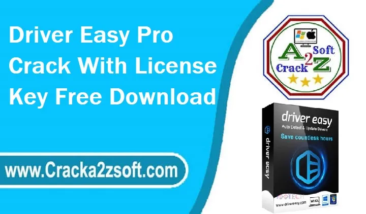 Driver Easy Pro Crack [5.7.3] License Key Free Download 2023